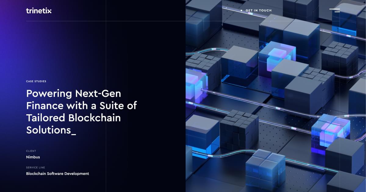Powering Next-Gen Finance with a Suite of Tailored Blockchain Solutions ...