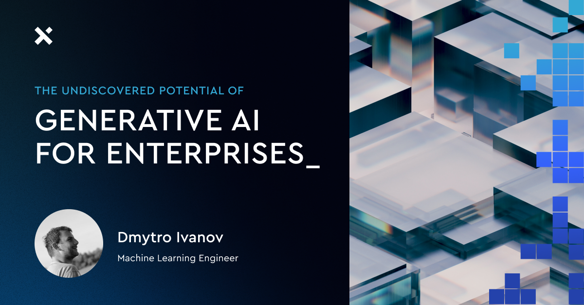 Generative AI for Enterprises – The Undiscovered Potential