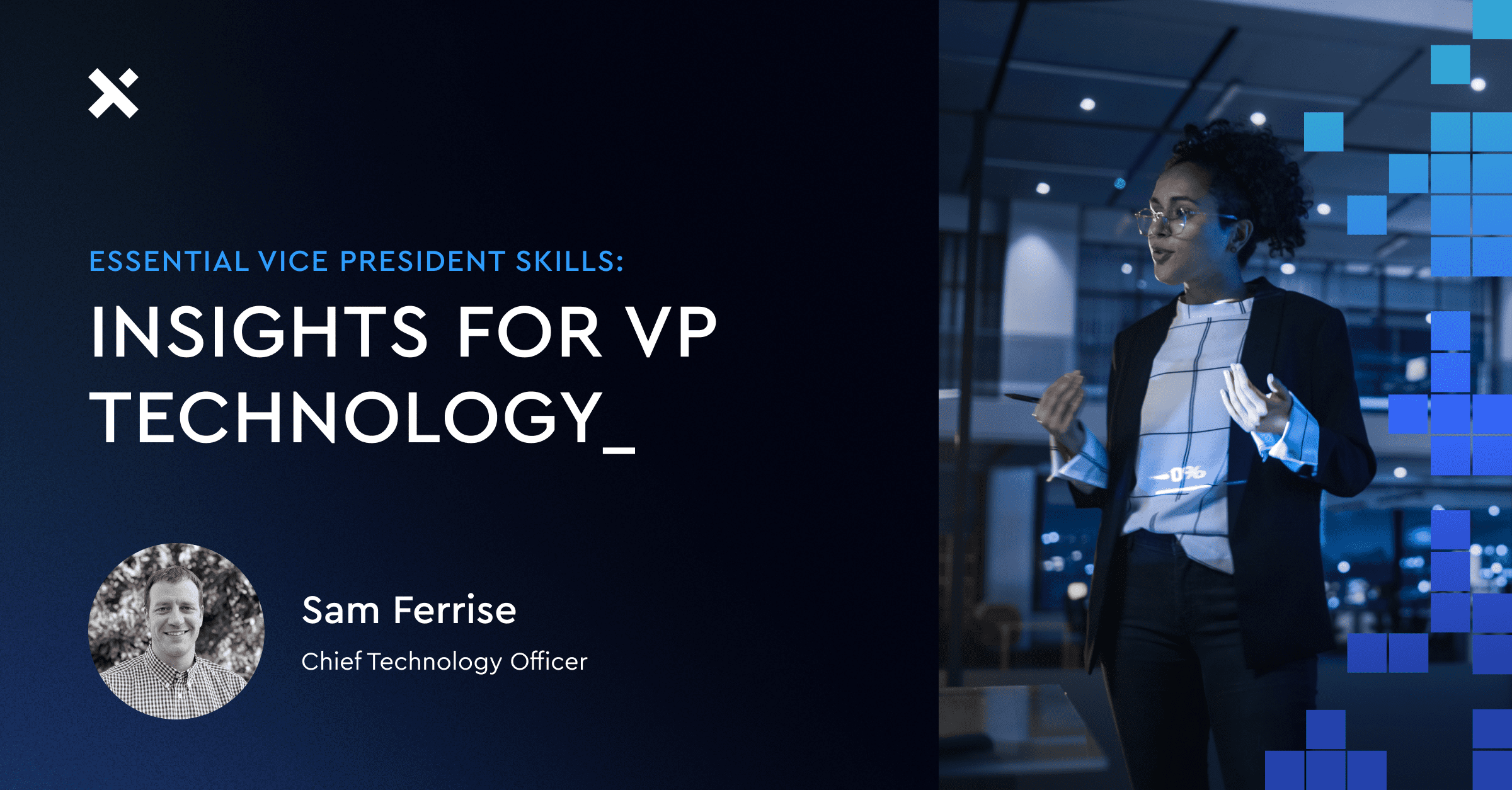 5 Essential Vice President Skills: Insights for VP Technology | Trinetix