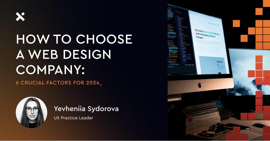 How to Choose a Web Design Company: 6 Crucial Factors for 2024 | Trinetix