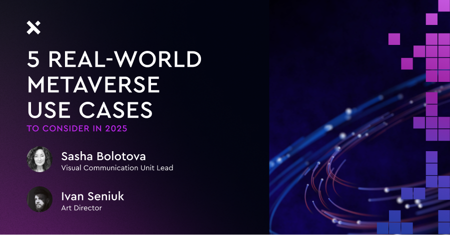 5 Real-World Metaverse Use Cases to Consider